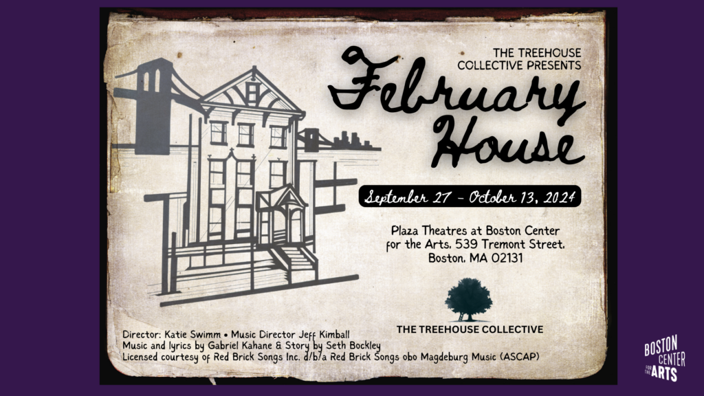 February House - Boston Center for the Arts